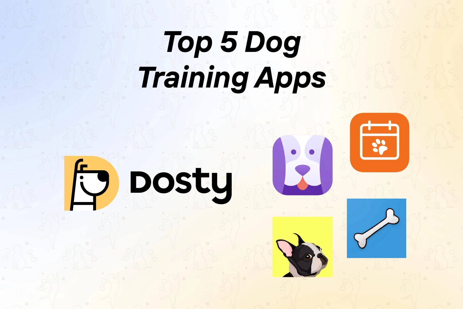 Top 5 Dog Training Apps: Train Your Dog Like a Pro | Dosty